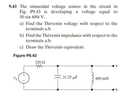 Solved 9.43 The sinusoidal voltage source in the circuit in | Chegg.com