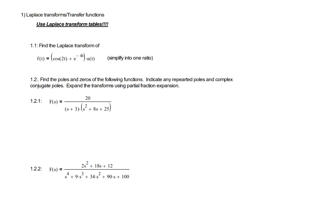 Solved 1) Laplace transforms/Transfer functions Use Laplace | Chegg.com