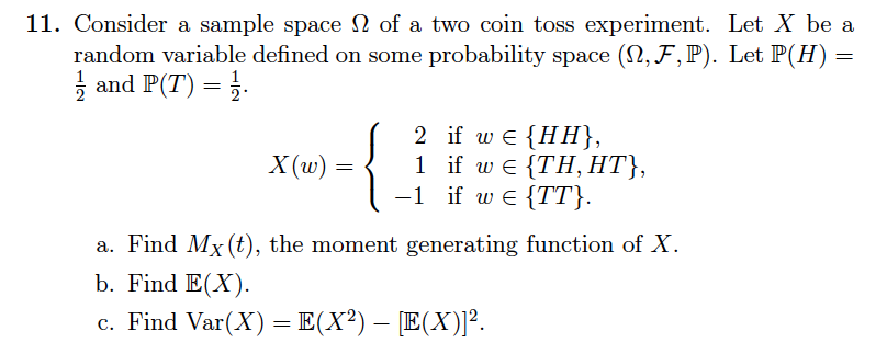 Solved = 11. Consider a sample space 12 of a two coin toss | Chegg.com