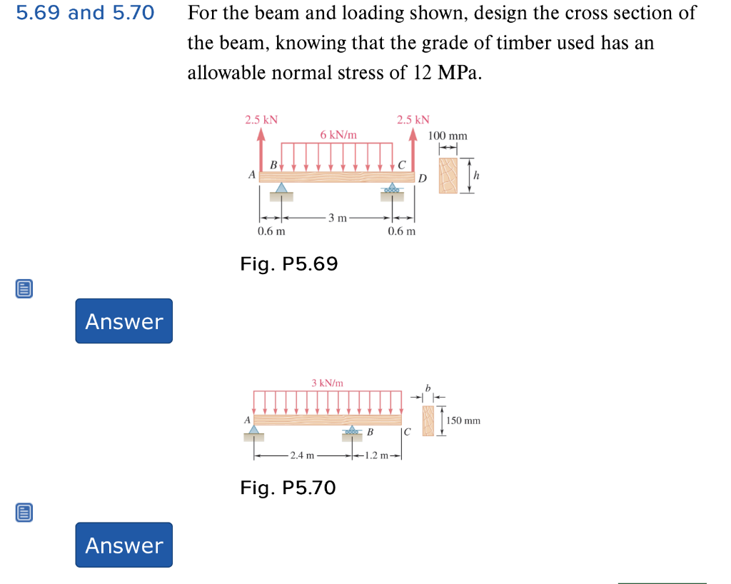 Solved 5.69 and 5.70 For the beam and loading shown, design | Chegg.com