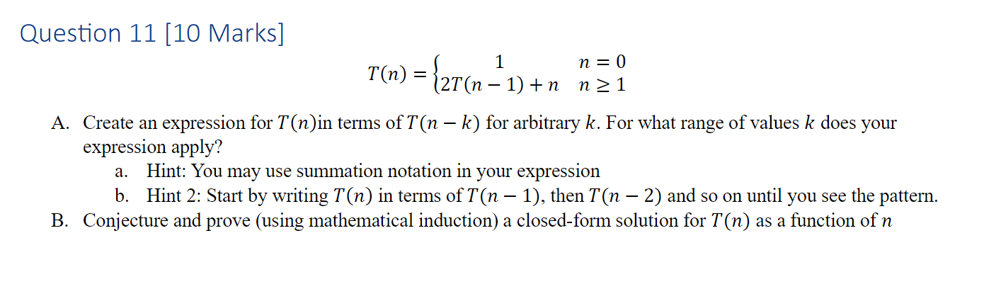 Solved Tn 12tn−1nn0n≥1 A Create An Expression For 