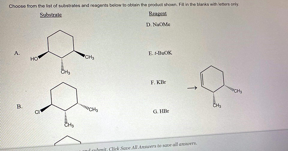 Solved Choose from the list of substrates and reagents below | Chegg.com