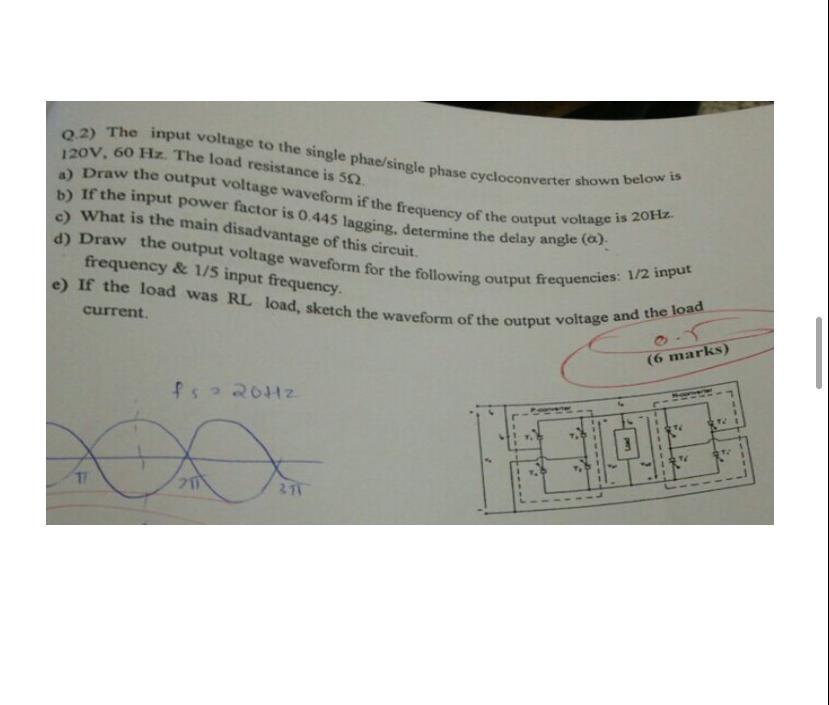 Solved 120V, 60 Hz. The load resistance is 552. Q.2) The | Chegg.com