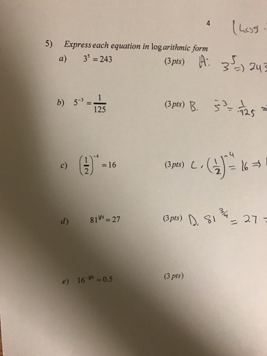 Solved Express each equation in log arithmic form 3^5 = 243 | Chegg.com