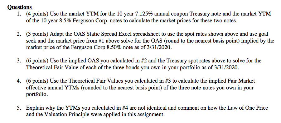 Questions 1. (4 points) Use the market YTM for the 10 | Chegg.com