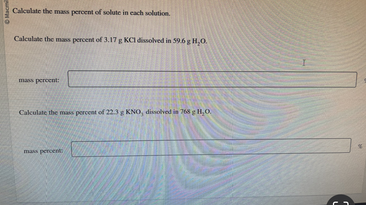Calculate the mass percent of solute in each | Chegg.com