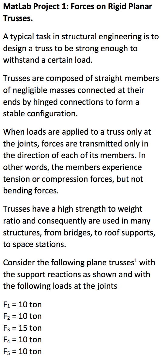 MatLab Project 1: Forces on Rigid Planar Trusses. A | Chegg.com