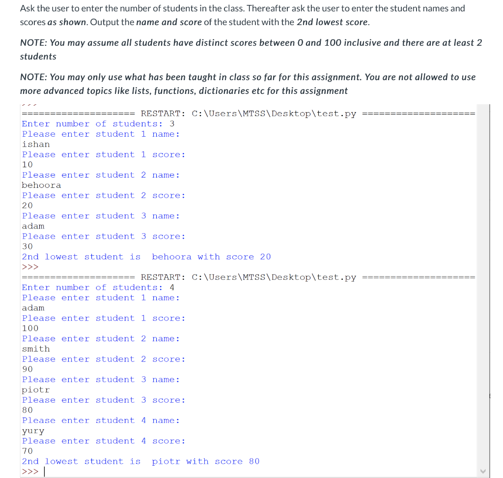 Solved Ask the user to enter the number of students in the | Chegg.com