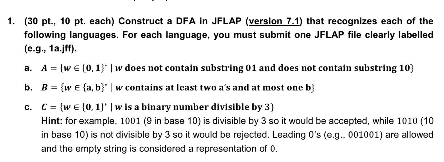 Solved 1. (30 pt., 10 pt. each) Construct a DFA in JFLAP | Chegg.com