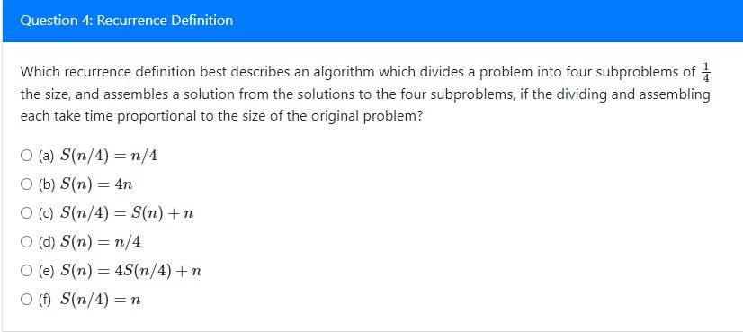 Solved Question 4: Recurrence Definition Which recurrence | Chegg.com