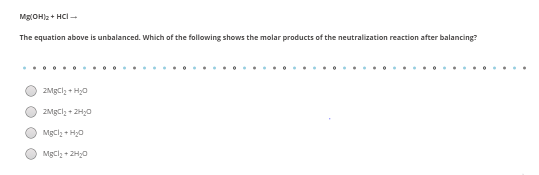 Solved Mg(OH)2 + HCI — The equation above is unbalanced. | Chegg.com