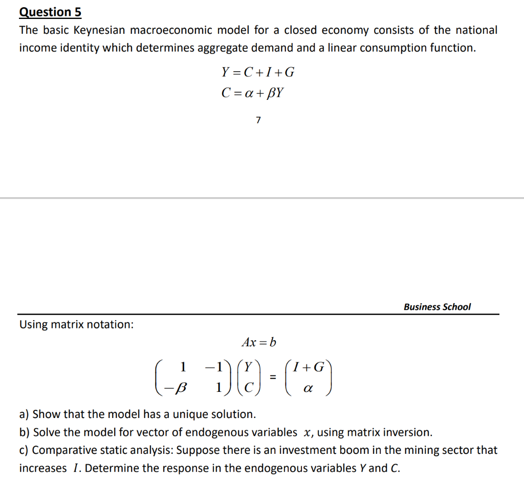 Solved Question 5 The basic Keynesian macroeconomic model | Chegg.com
