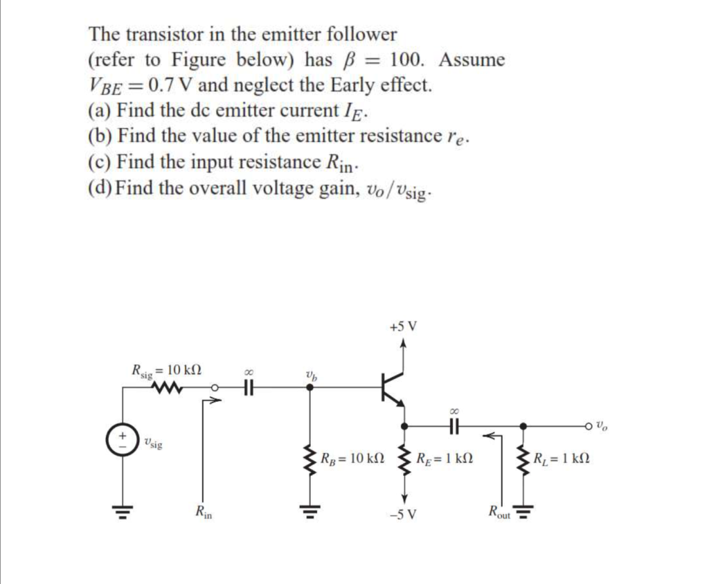 Solved The transistor in the emitter follower (refer to | Chegg.com