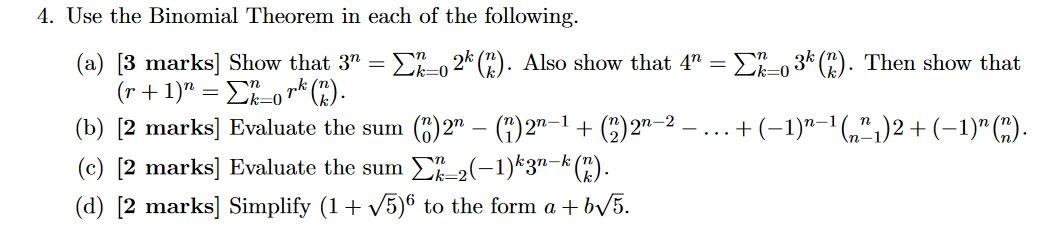 Solved Use the Binomial Theorem in each of the following. | Chegg.com