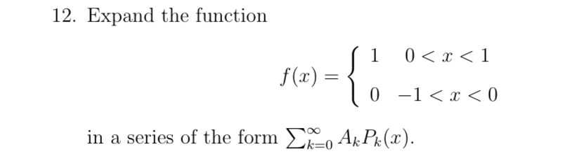 Solved 12. Expand the function f(x)={100 | Chegg.com