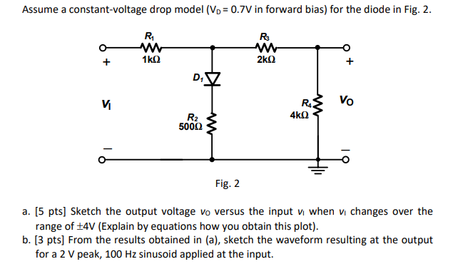 Solved Assume a constant-voltage drop model (Vo = 0.7V in | Chegg.com