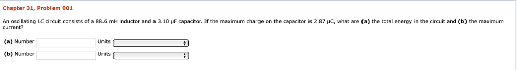 Solved Chapter 31, Problem 001 An oscillating LC circuit | Chegg.com