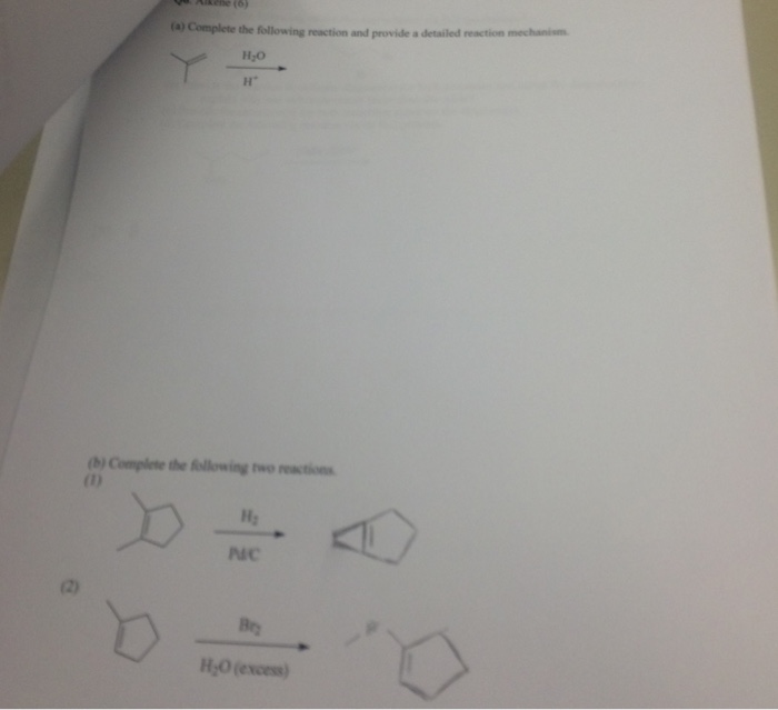 Solved Complete the following reaction and provide a | Chegg.com
