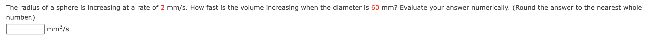 Solved radius of a sphere rate of 2mm/s. how fast when | Chegg.com