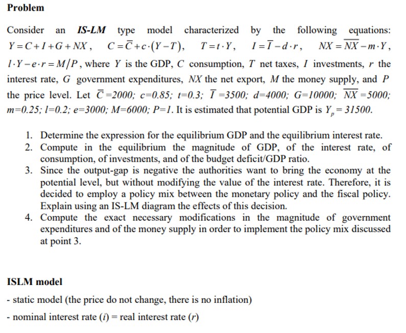 Solved ProblemConsider an IS - MM ﻿type model characterized | Chegg.com