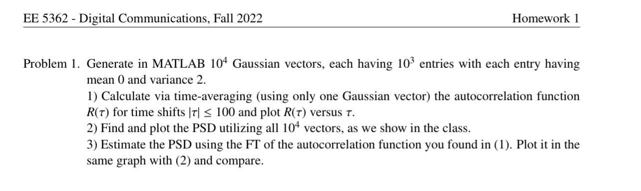 Solved Problem 1. Generate in MATLAB 104 Gaussian vectors, | Chegg.com