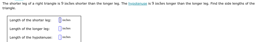Solved The Shorter Leg Of A Right Triangle Is 9 Inches Chegg