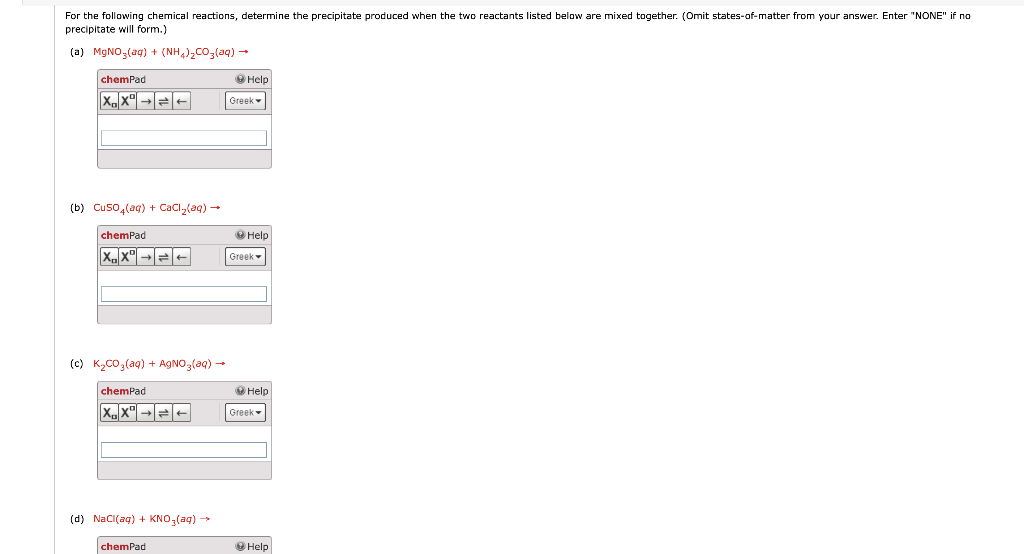 Solved (a) MgNO3(aq)+(NH4)2CO3(aq)→ (b) CuSO4(aq)+CaCl2(aq)→ | Chegg.com