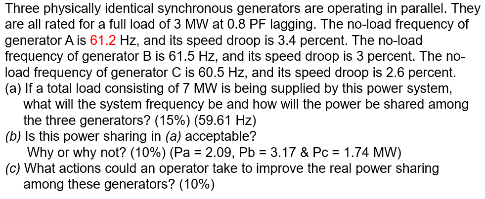 Solved Three physically identical synchronous generators are | Chegg.com