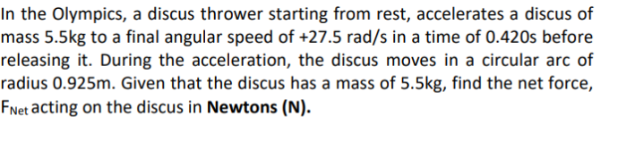 Solved In the Olympics, a discus thrower starting from rest, | Chegg.com