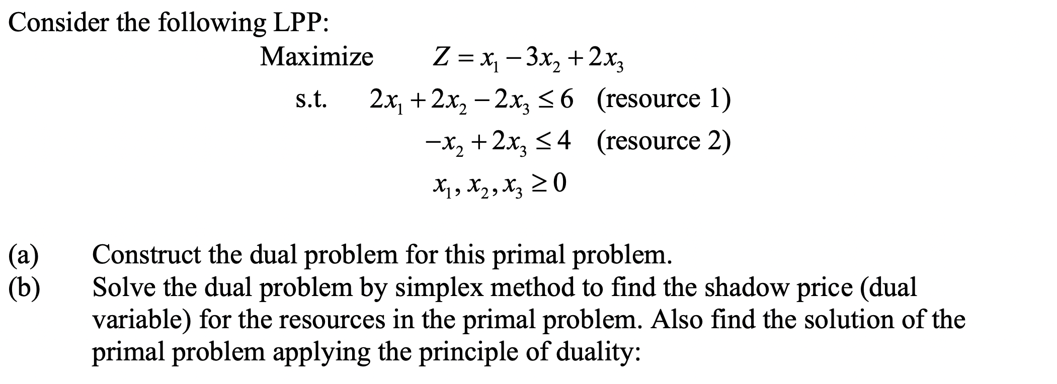 Solved Consider the following LPP: Maximize s.t. | Chegg.com