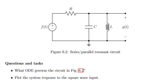 Solved 6.1.4 Circuit analysis Find the ODE governing the | Chegg.com