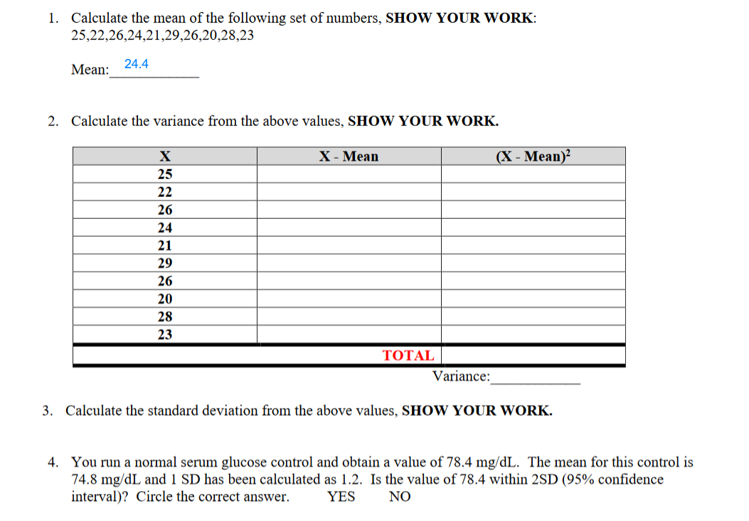 Solved Calculate the mean of the following set of numbers, | Chegg.com