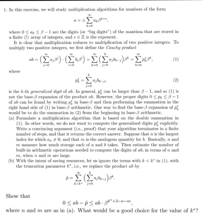Solved 1. In this exercise, we will study multiplication | Chegg.com