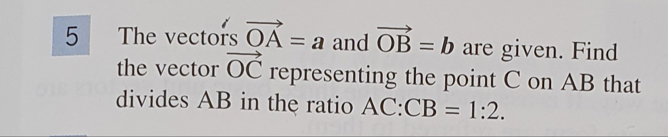 Solved 5 The vectors OA = a and OB = b are given. Find the | Chegg.com