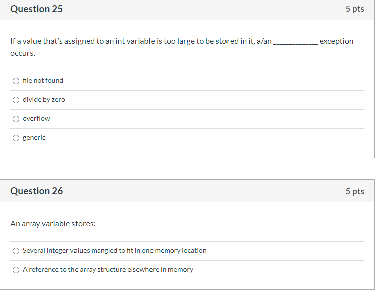 Solved Question 25 5 pts If a value that's assigned to an | Chegg.com