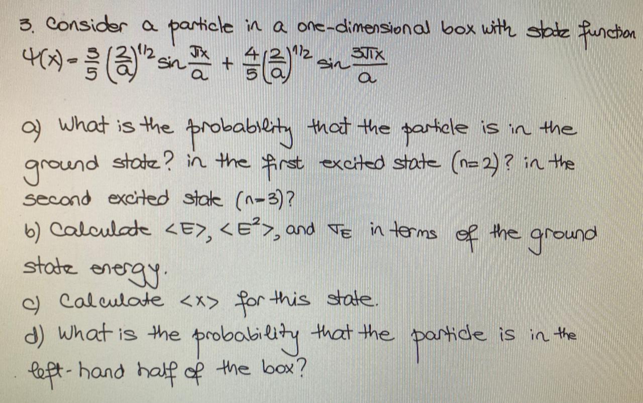 3. Consider a particle in a one-dimensional box with | Chegg.com