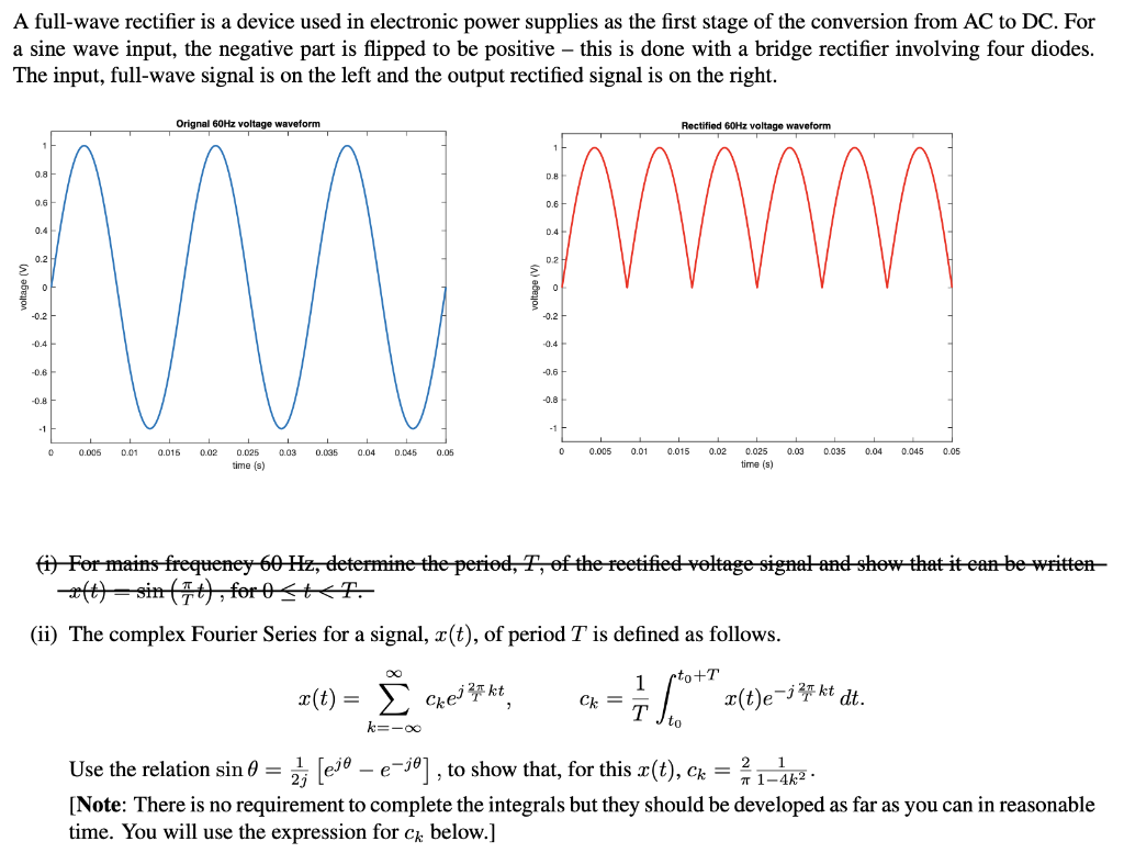 Solved A full-wave rectifier is a device used in electronic | Chegg.com