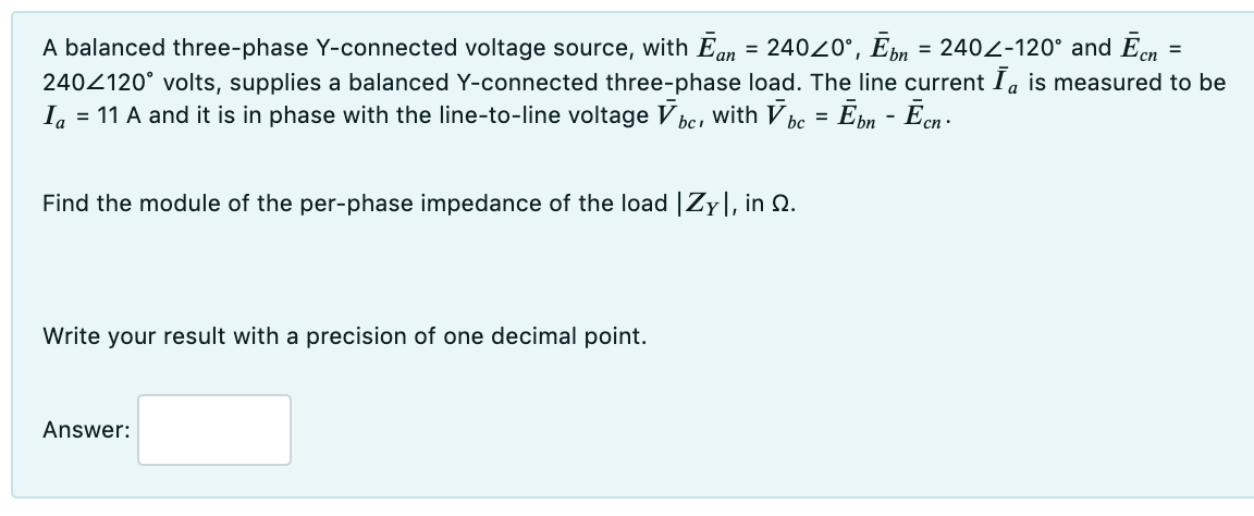 Solved A balanced three-phase Y-connected voltage source, | Chegg.com