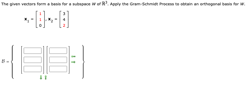 The given vectors form a basis for a subspace W of | Chegg.com