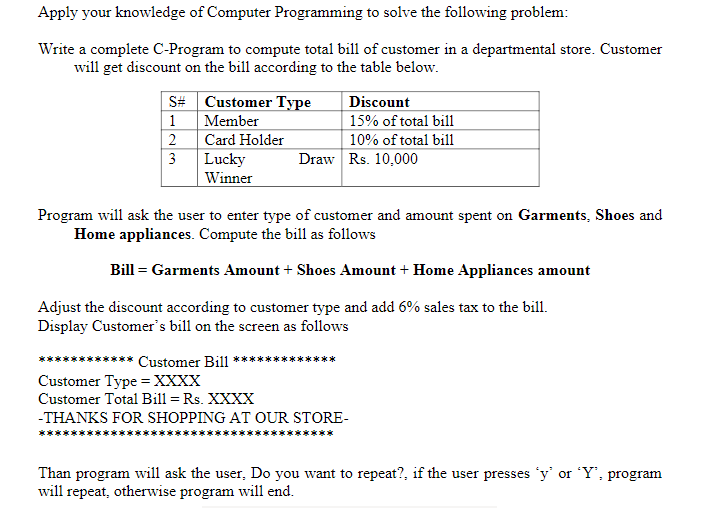 Solved Apply your knowledge of Computer Programming to solve | Chegg.com
