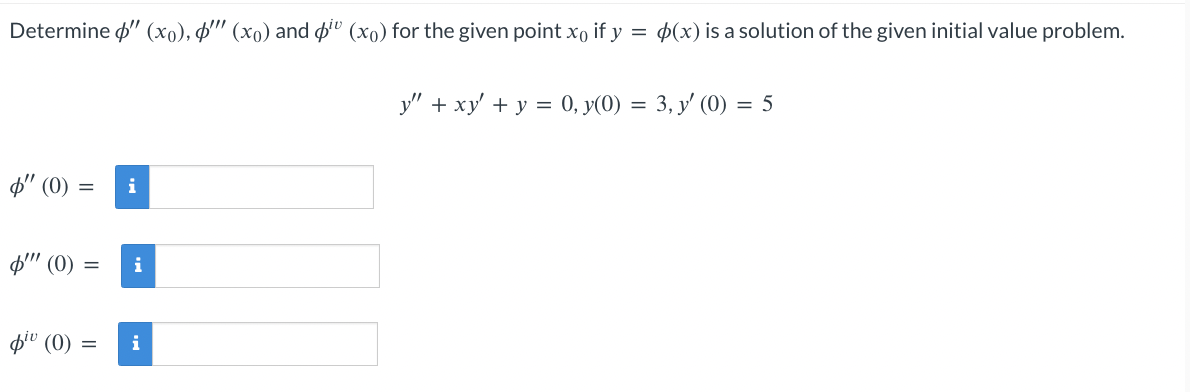 Solved Determine \\\\phi ^('')(x_(0)),\\\\phi ^(''')(x_(0)) | Chegg.com