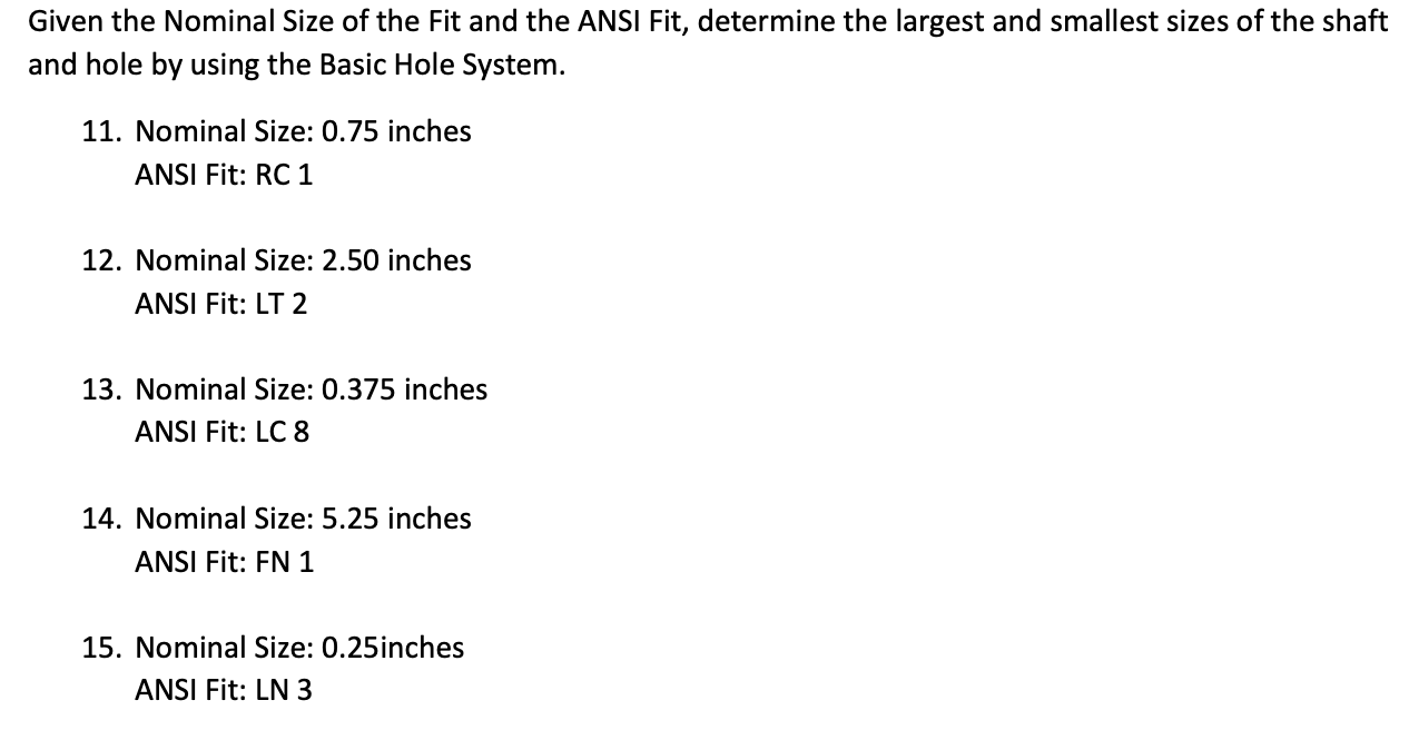 Solved Given the Nominal Size of the Fit and the ANSI Fit, | Chegg.com