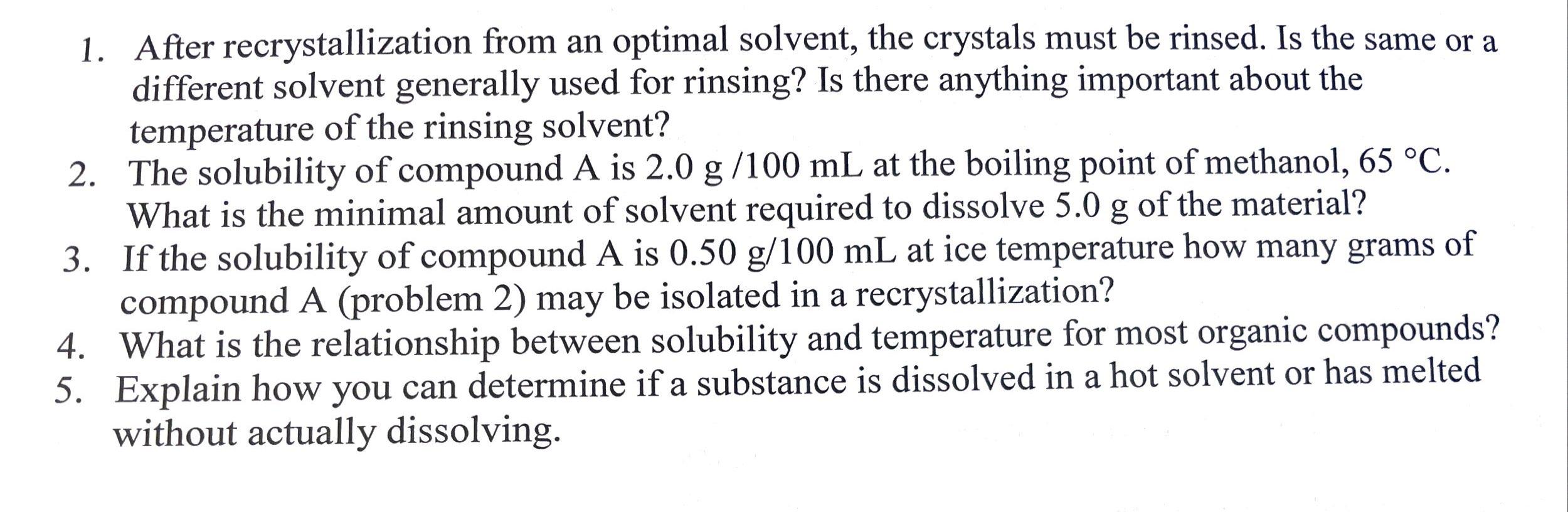 Solved 1. After recrystallization from an optimal solvent, | Chegg.com