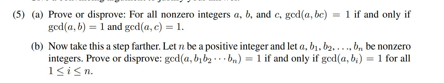 Solved = 1. (5) (a) Prove or disprove: For all nonzero | Chegg.com