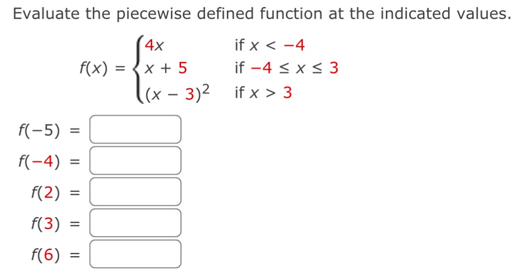 Solved Evaluate the piecewise defined function at the | Chegg.com