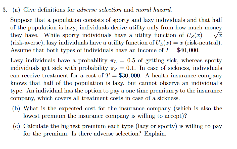Solved 3. (a) Give definitions for adverse selection and | Chegg.com