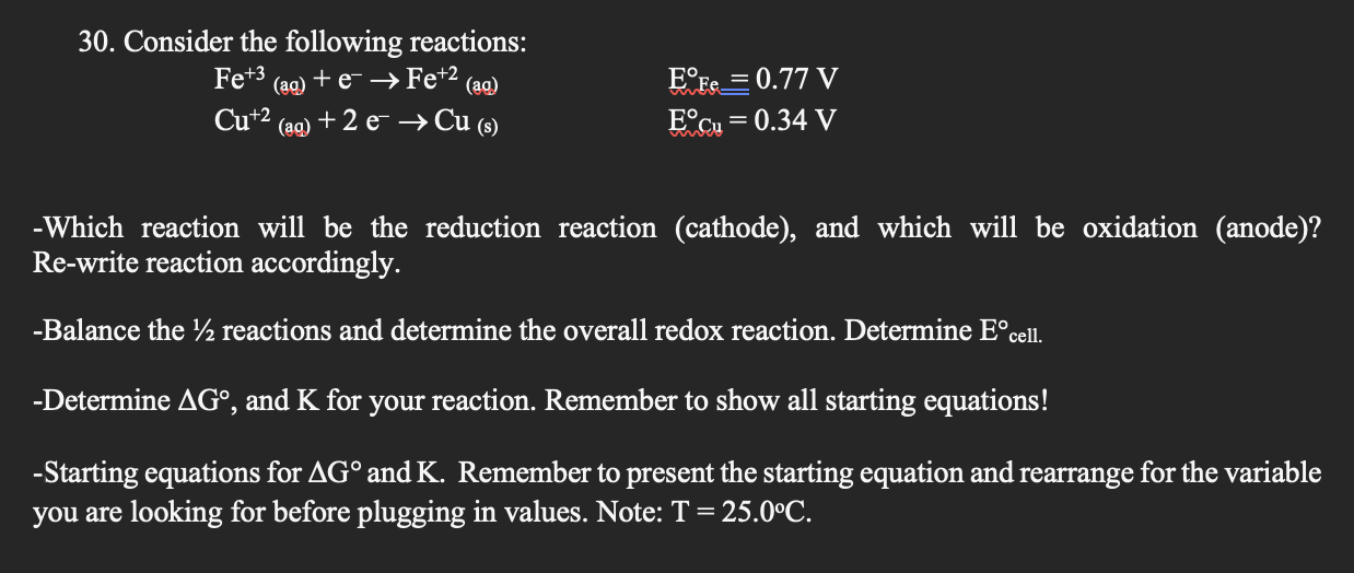 Solved 30. Consider the following reactions: Fe+3 (а) | Chegg.com