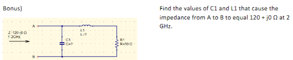 Solved Bonus) Find the values of C1 and L1 that cause the | Chegg.com