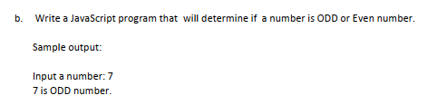 b. Write a JavaScript program that will determine if | Chegg.com