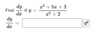 Solved Find dxdy if y=x2+2x3+5x+3 dxdy=∣ | Chegg.com